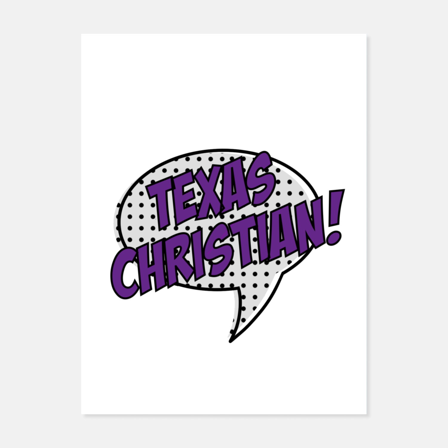 TCU, College! Print by Paisley Flammenbaum | College Shop - Dormify