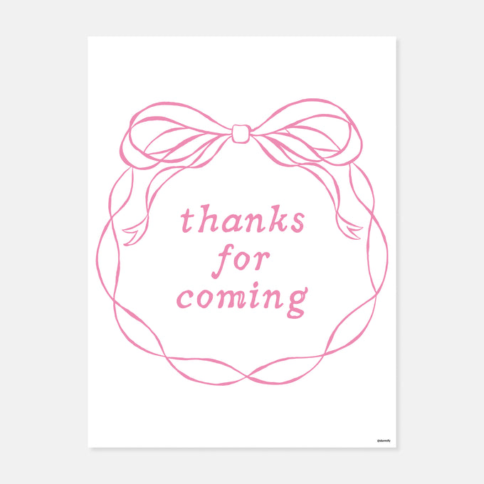 Thanks for Coming Print by Graphics by Eva | Dorm Essentials – Dormify