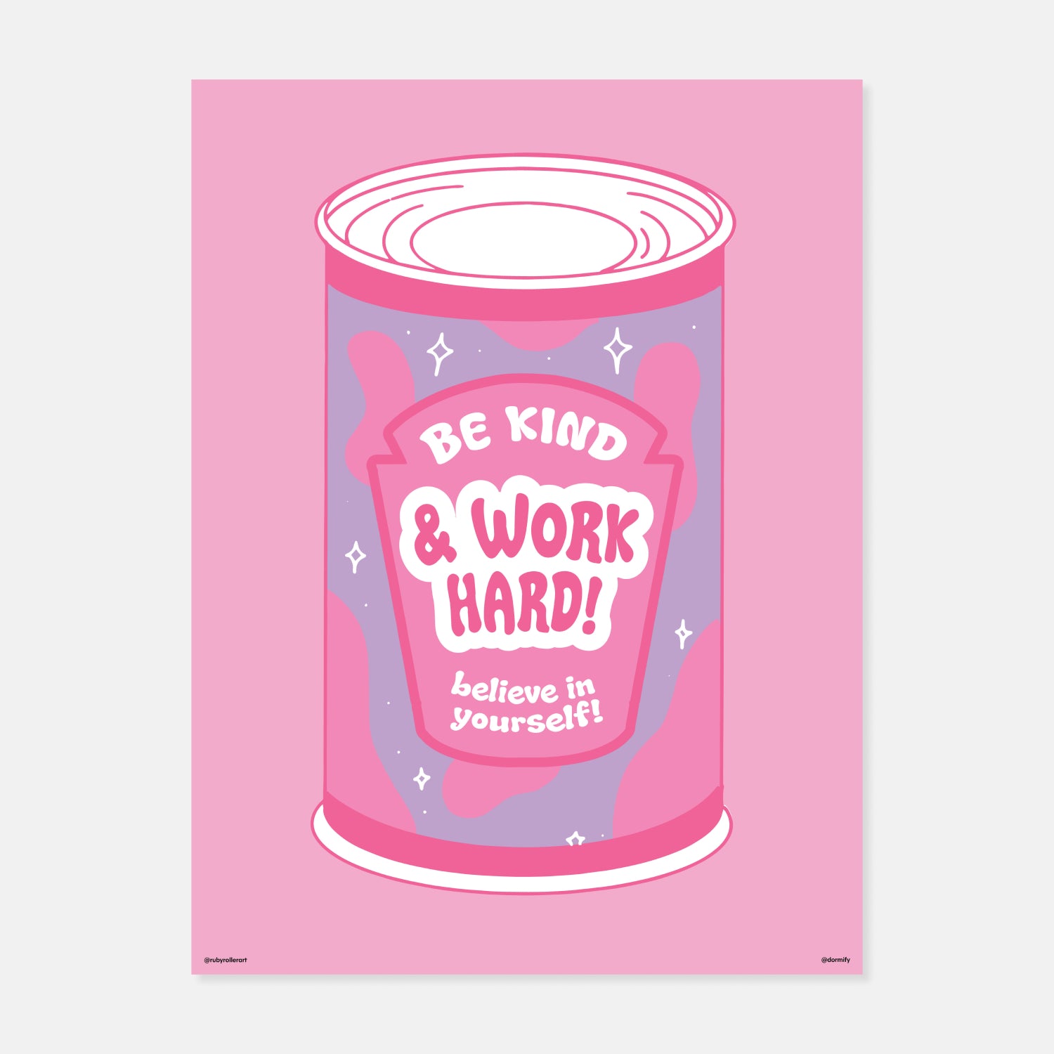 Be Kind & Work Hard Print by Ruby Roller Art | Dorm Essentials - Pink ...