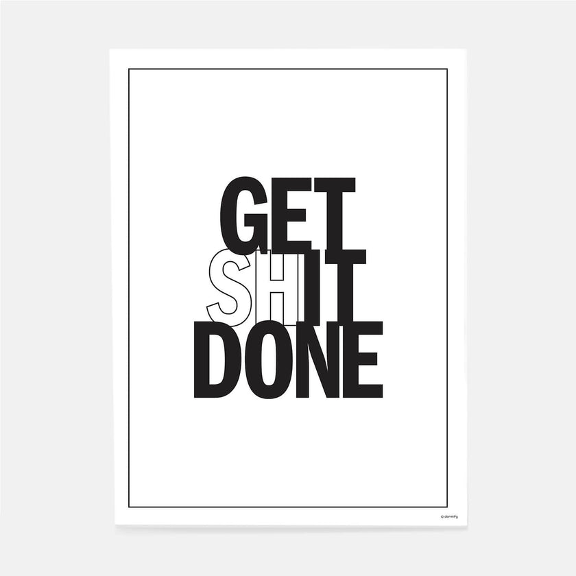 Dormify Get Shit Done Print | Dorm Essentials